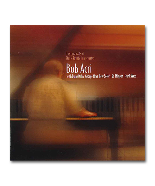 BEAMS RECORDS（ビームスレコーズ）の「Bob Acri / Bob Acri ＜Inpartmaint Inc.＞（CD）」 - WEAR